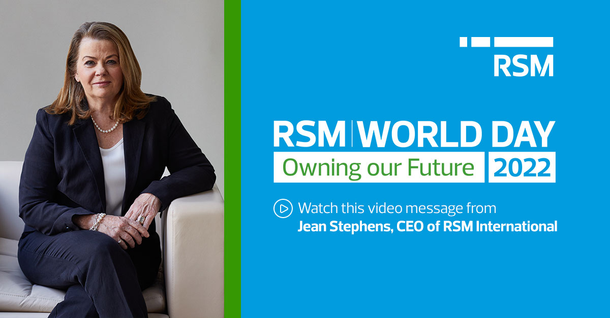 RSM World Day: How we are owning our future | RSM Global